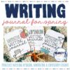 Spring writing journal Expository, Narrative & opinion - Marcys Mayhem