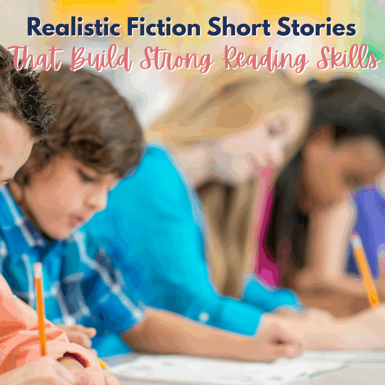 Realistic Fiction Short Stories That Build Strong Reading Skills ...